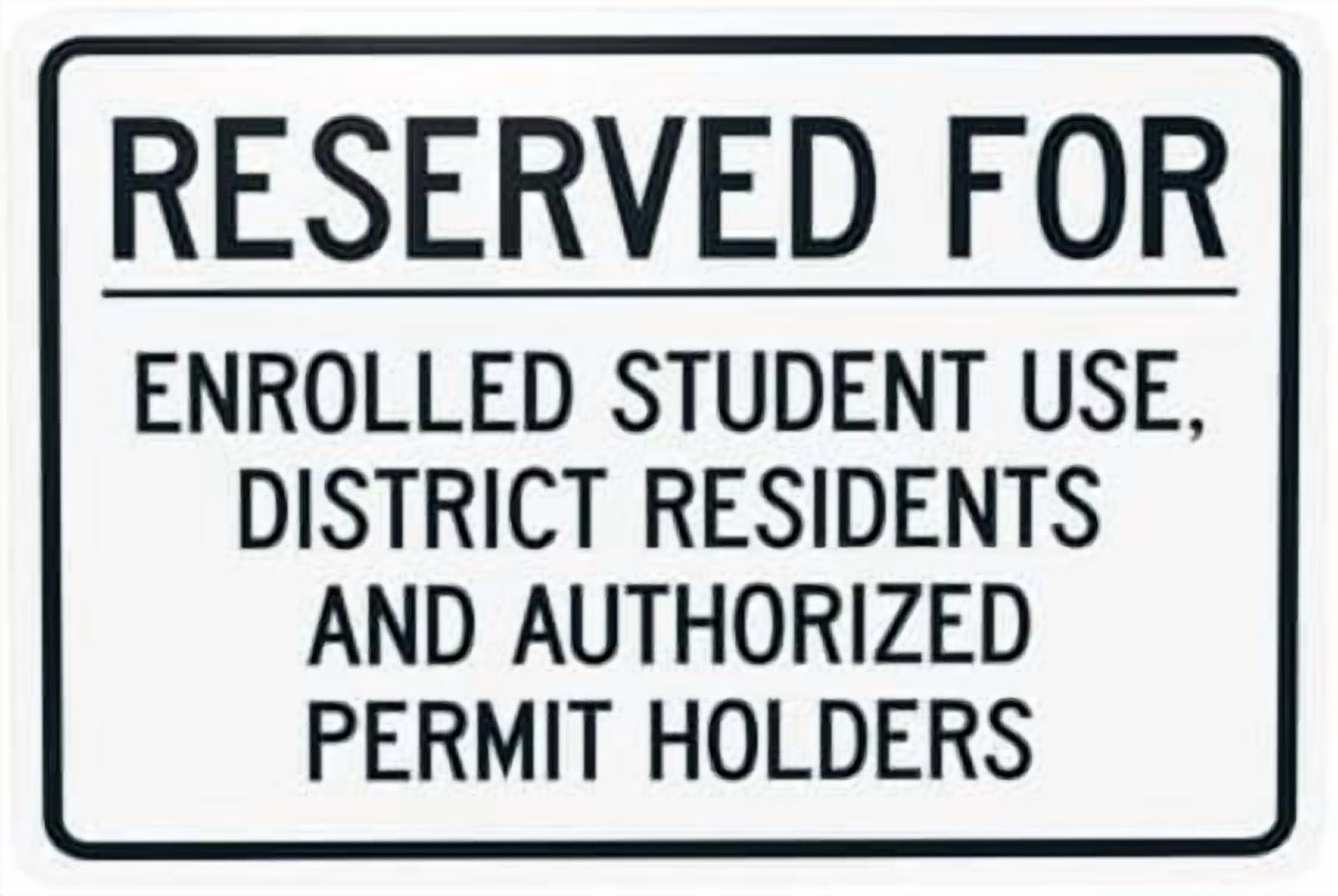 Reserved For Enrolled Student Use District Residents And Authorized ...