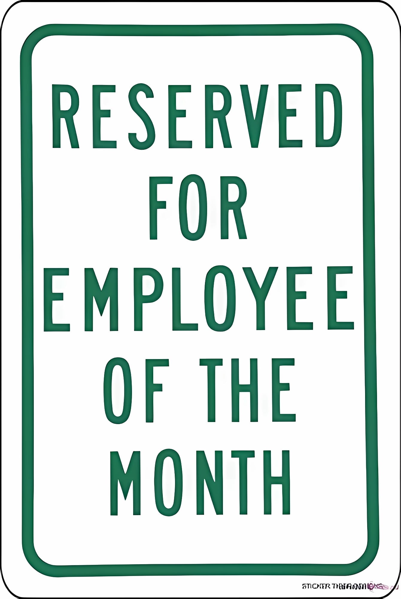 Reserved Parking - Employee The Month Green & White - 8"x12" Metal Tin ...