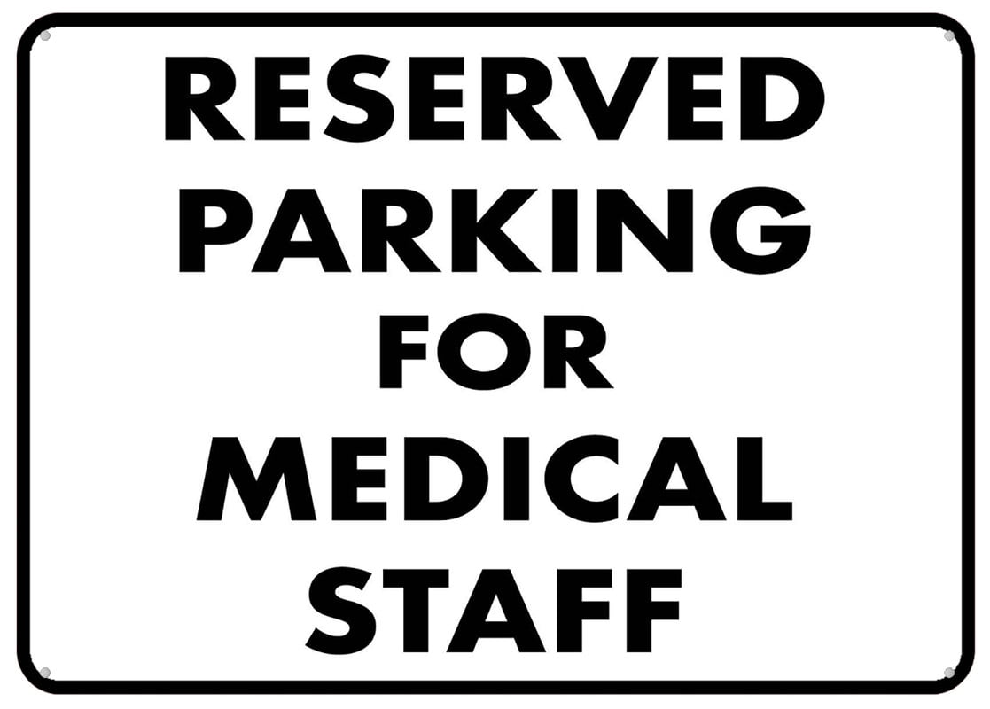 Reserved Parking For Medical Staff Sign 8X12 Inch Rust Free Aluminum ...