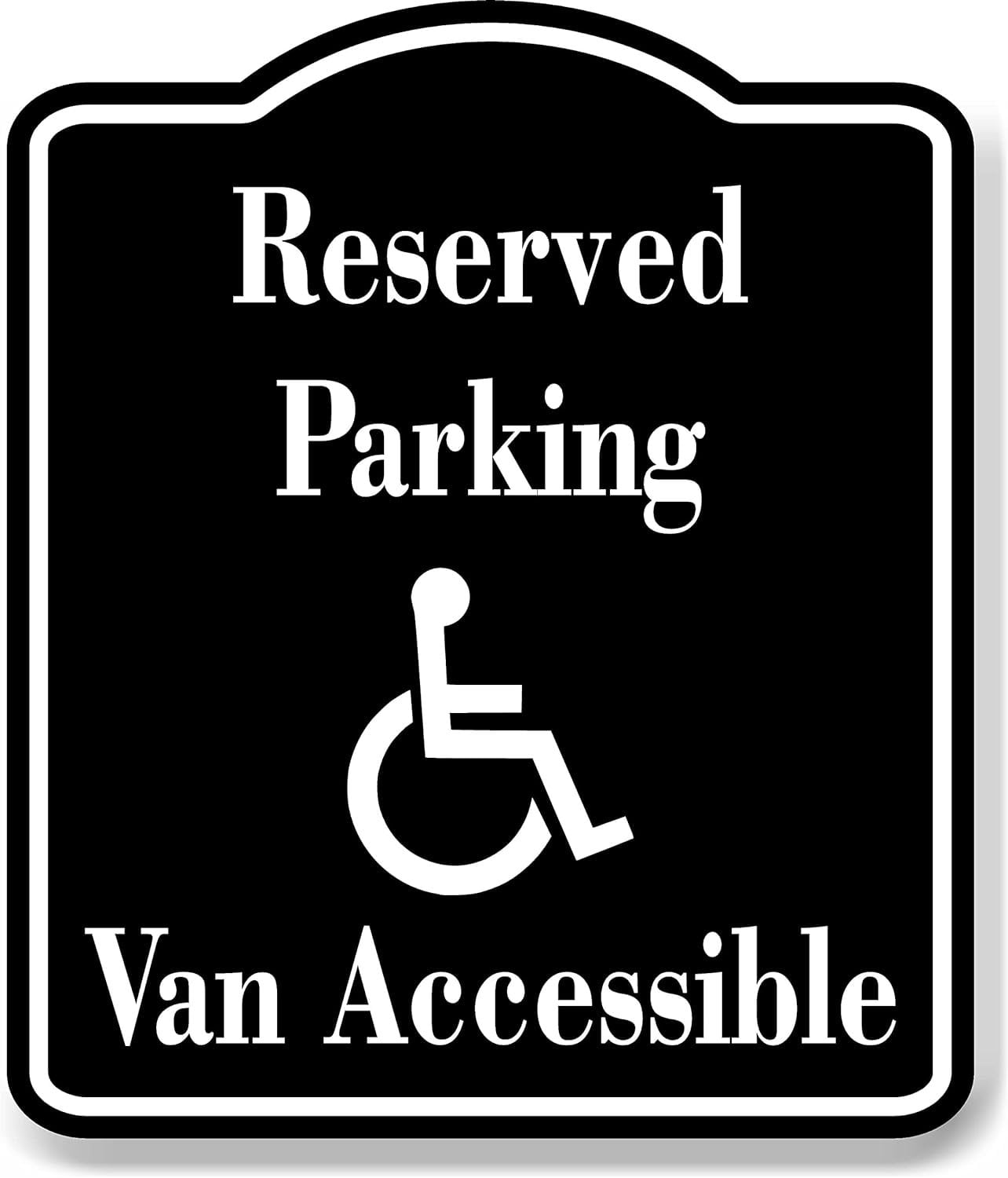 Reserved Parking Van Accessible Handicap BLACK Aluminum Composite Sign ...