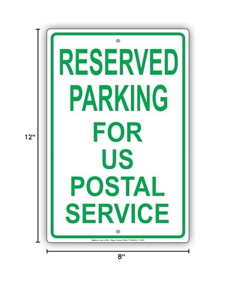 Reserved Parking for Us Postal Service Metal Aluminum Caution 8"x12 ...