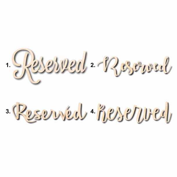 Reserved Sign Unfinished Wood Cutout Home Decor DIY Option 4- 24" Wide ...