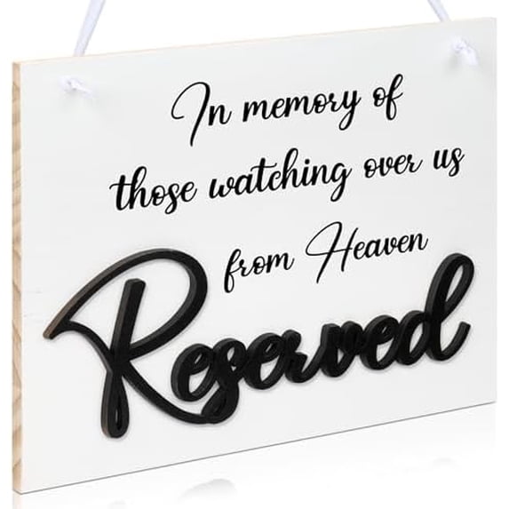 Reserved Signs for Wedding Wood in Loving Memory Wedding Sign in Memory ...