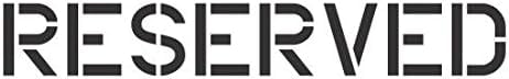 Reserved Stencil | 12 inch Letters | 60 mil Standard Grade | Paint ...