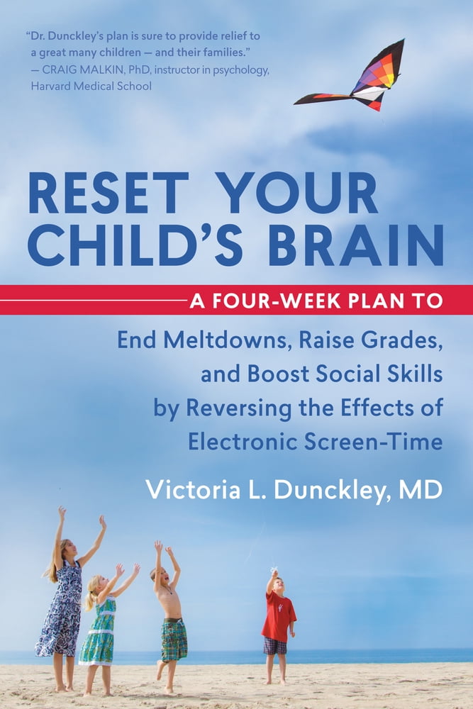 Pre-Owned Reset Your Child's Brain: A Four-Week Plan to End Meltdowns, Raise Grades, and Boost ...