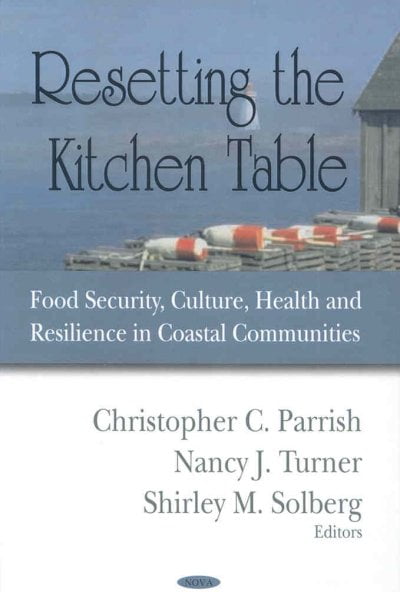Resetting the Kitchen Table : Food Security, Culture, Health And ...