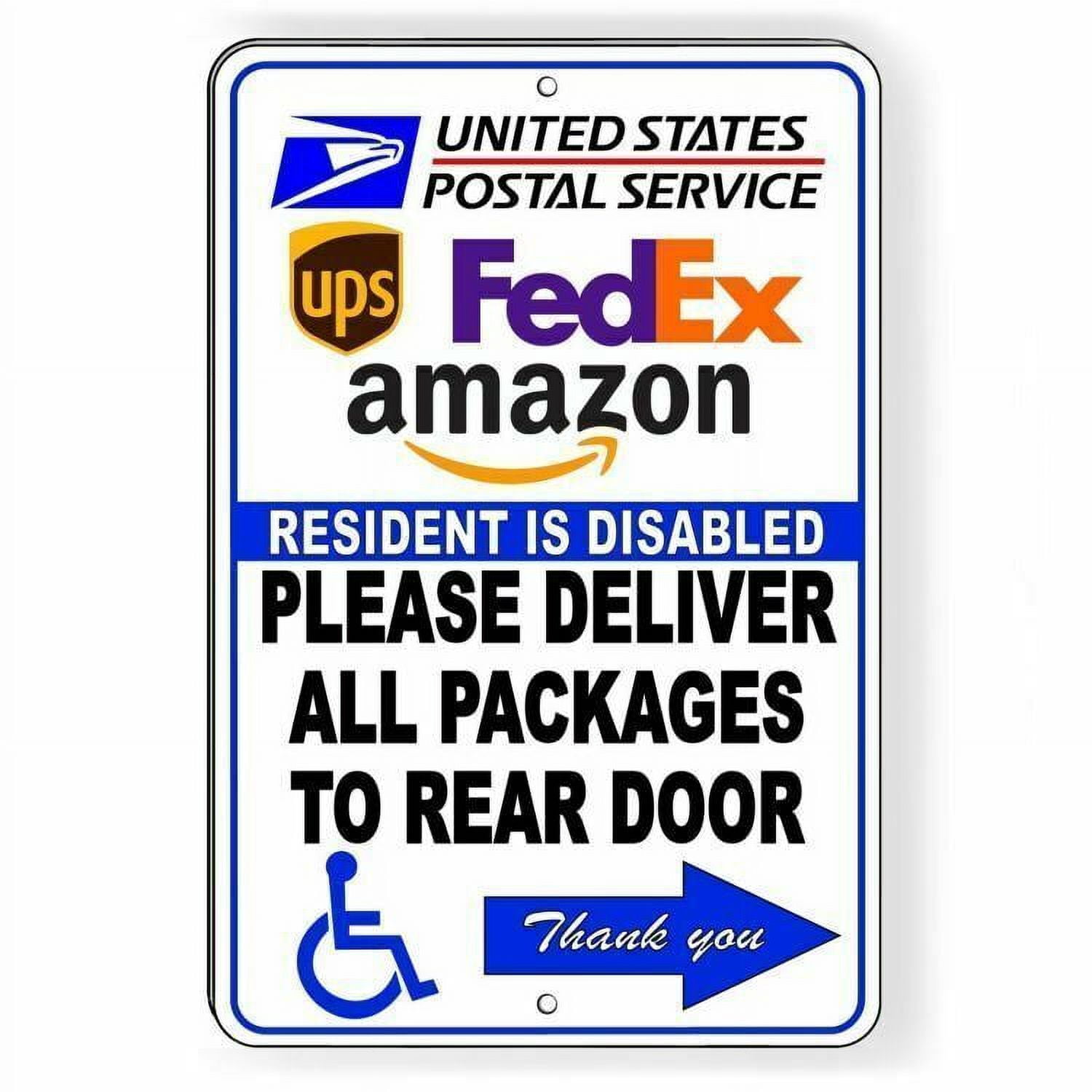 Resident Disabled Deliver Packages To Rear Arrow Right Metal Sign SIZE ...