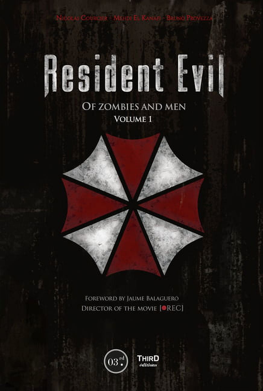 Resident Evil: Of Zombies and Men (Hardcover) by Nicolas Courcier ...