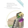 Residential Construction Details: A Visual Guide to Construction ...