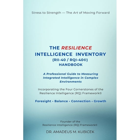 The Resilience Intelligence Framework RESILIENCE INTELLIGENCE INVENTORY ...