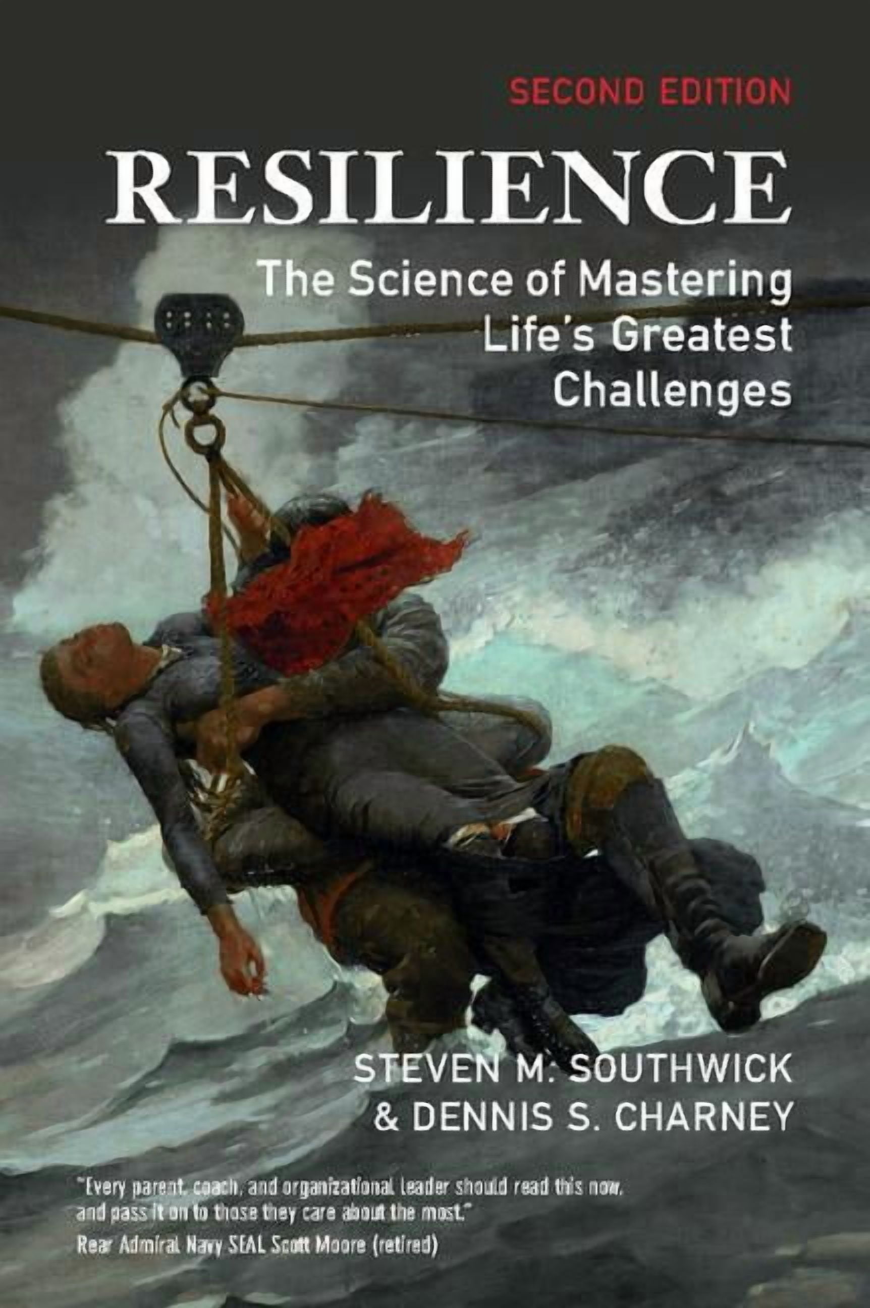Resilience: The Science of Mastering Life's Greatest Challenges ...