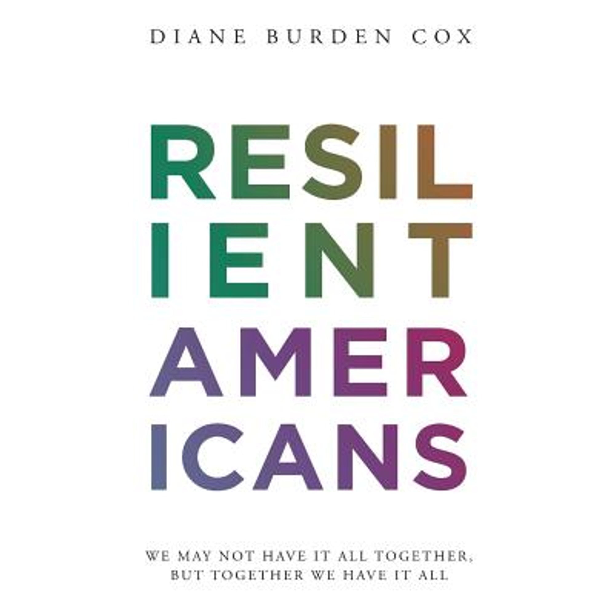 Pre-Owned Resilient Americans : We May Not Have It All Together, But ...