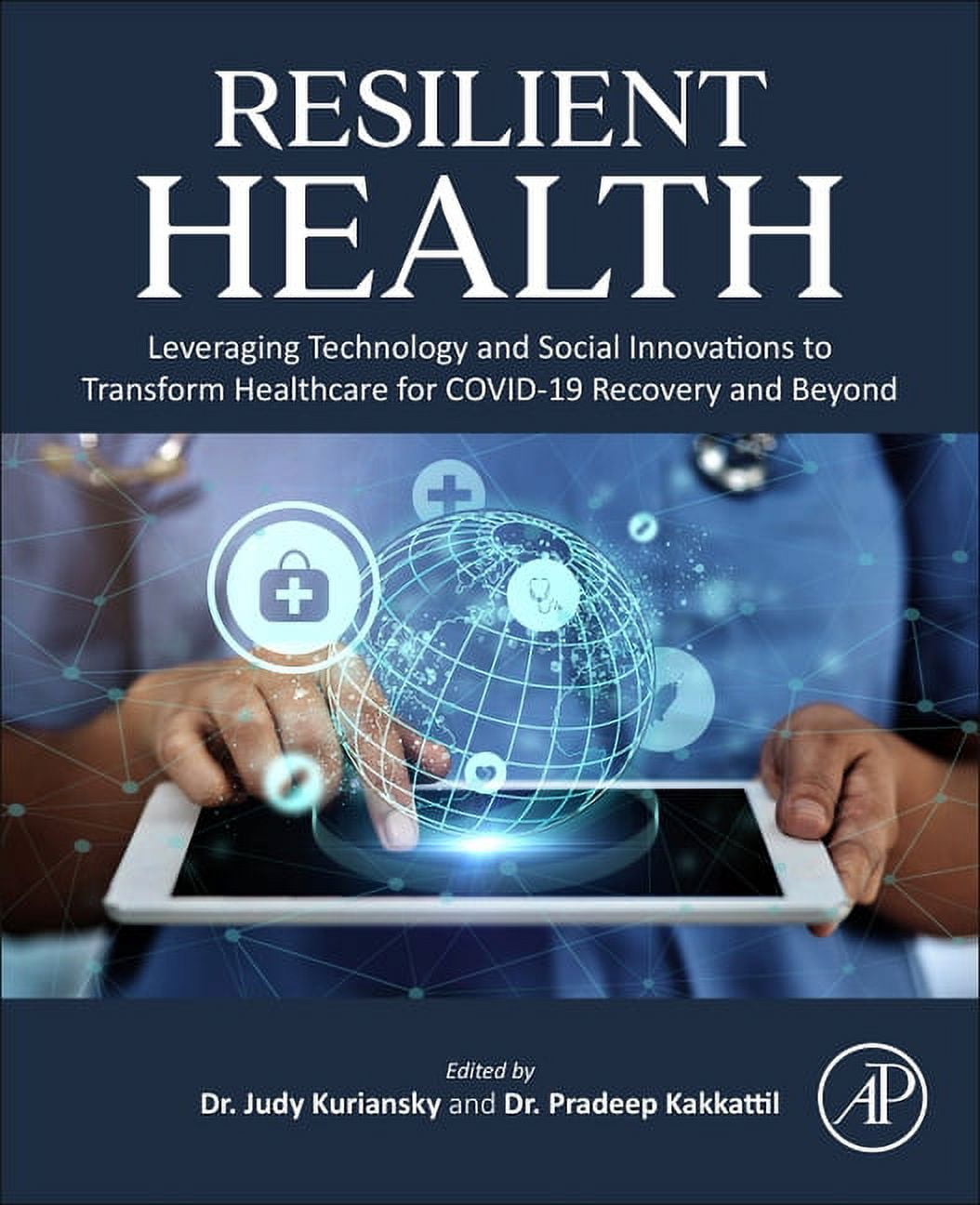 Resilient Health: Leveraging Technology and Social Innovations to ...