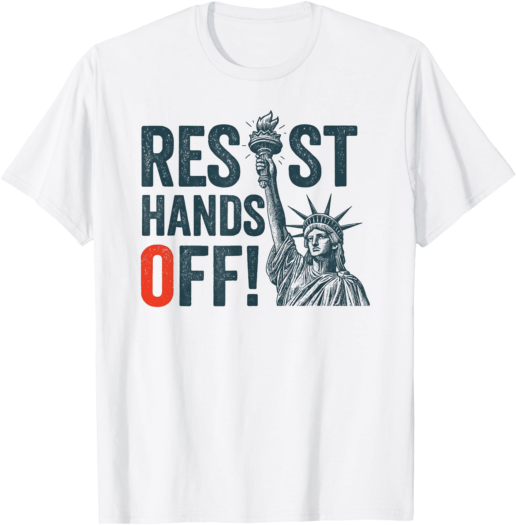 Resist Resistance Statue of Liberty Hands Off Protest T-Shirt - Walmart.com