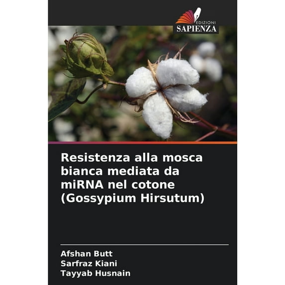 Resistenza alla mosca bianca mediata da miRNA nel cotone (Gossypium ...