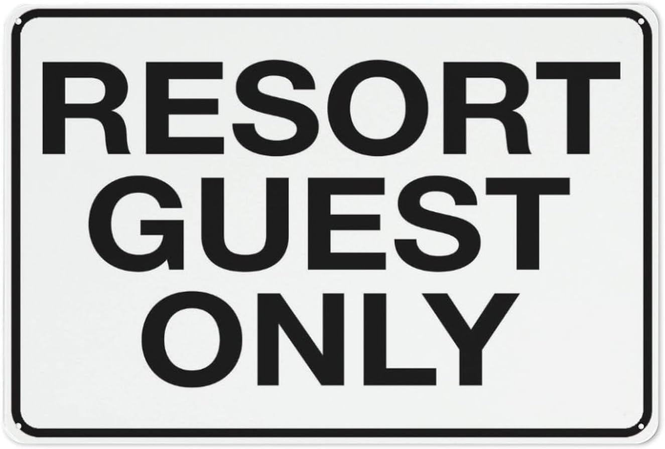 Resort Guest Only Sign 12X8 Inches Metal Aluminum Signs, Weather ...