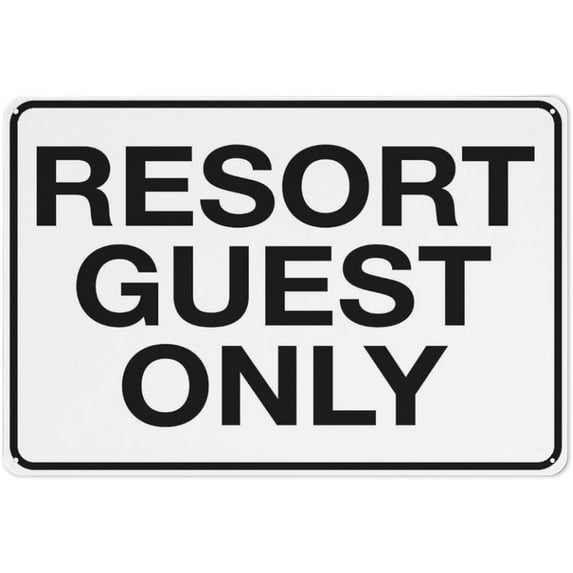 Resort Guest Only Sign 12X8 Inches Metal Aluminum Signs, Weather ...