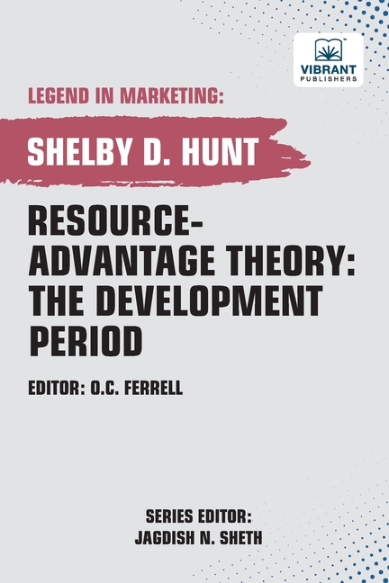 Resource-Advantage Theory: The Development Period, (Paperback) - Walmart.com
