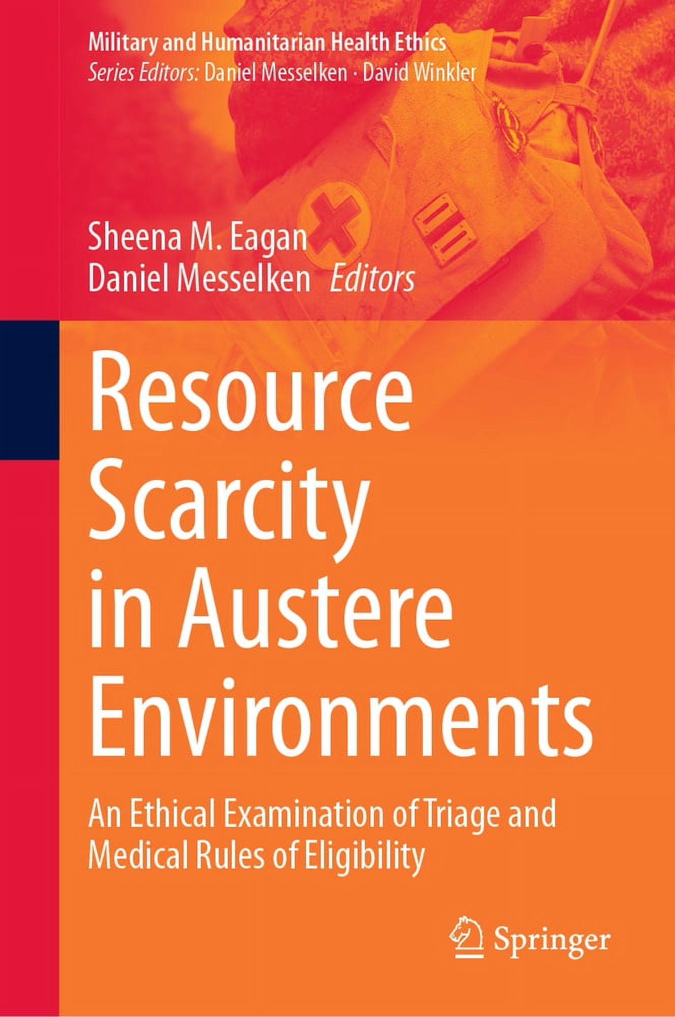 Pre-Owned Resource Scarcity in Austere Environments: An Ethical ...