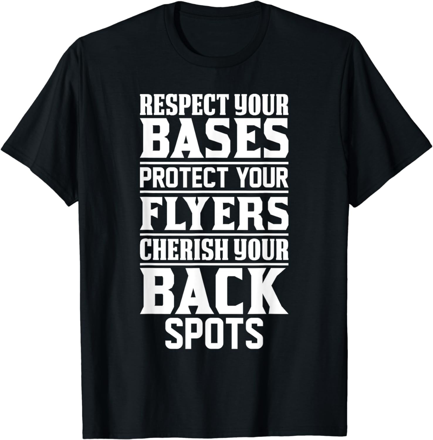 Respect Bases Flyers And Cherish Back Spots Cheerleading T-Shirt ...