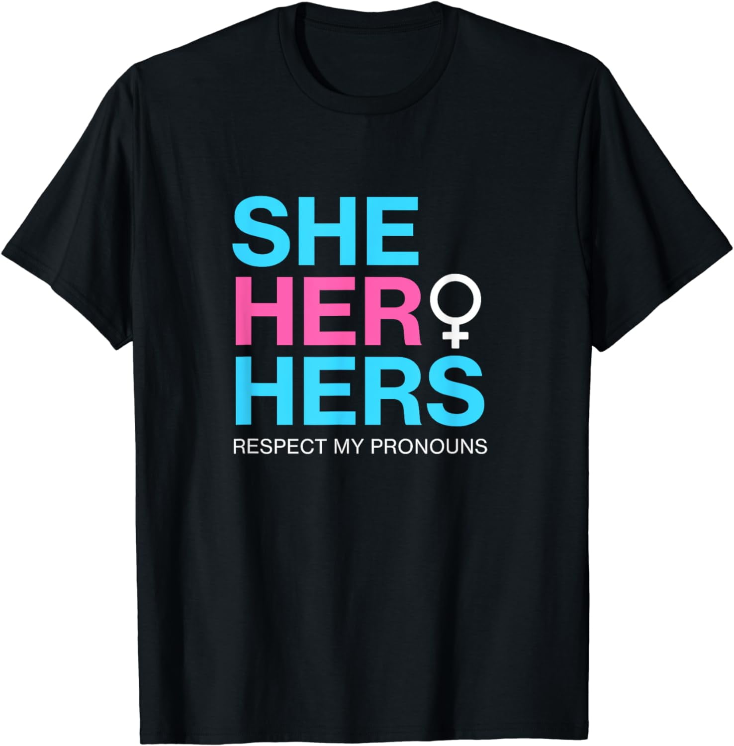 Respect My Pronouns Transgender Shirt - She Her Hers T-Shirt - Walmart.com