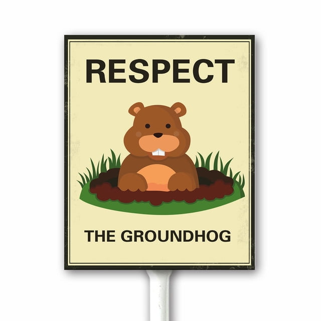 Respect The Groundhog Sign Funny Groundhog Day Decor Sign (6x4.6)IN ...