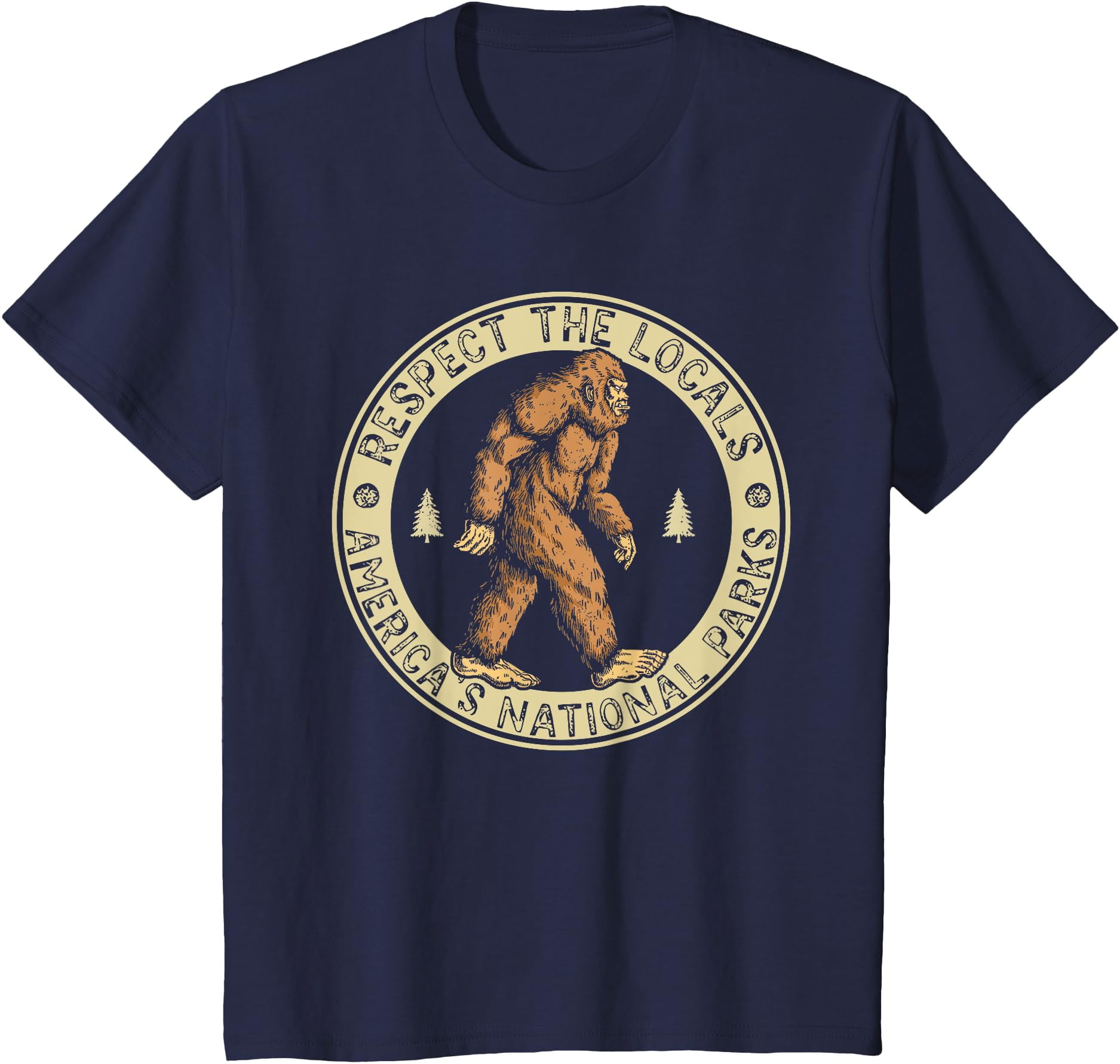 Respect The Locals Bigfoot Sasquatch American National Parks Kids T ...