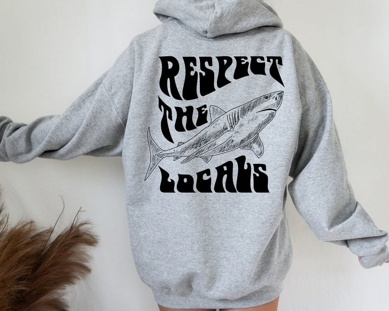 Respect The Locals Hoodie With Words on Back, Hoodie Surfing, Hoodie ...