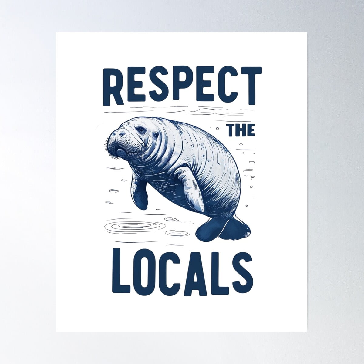 Respect The Locals Manatee Â€“ Eco-Friendly Marine Life Conservation ...