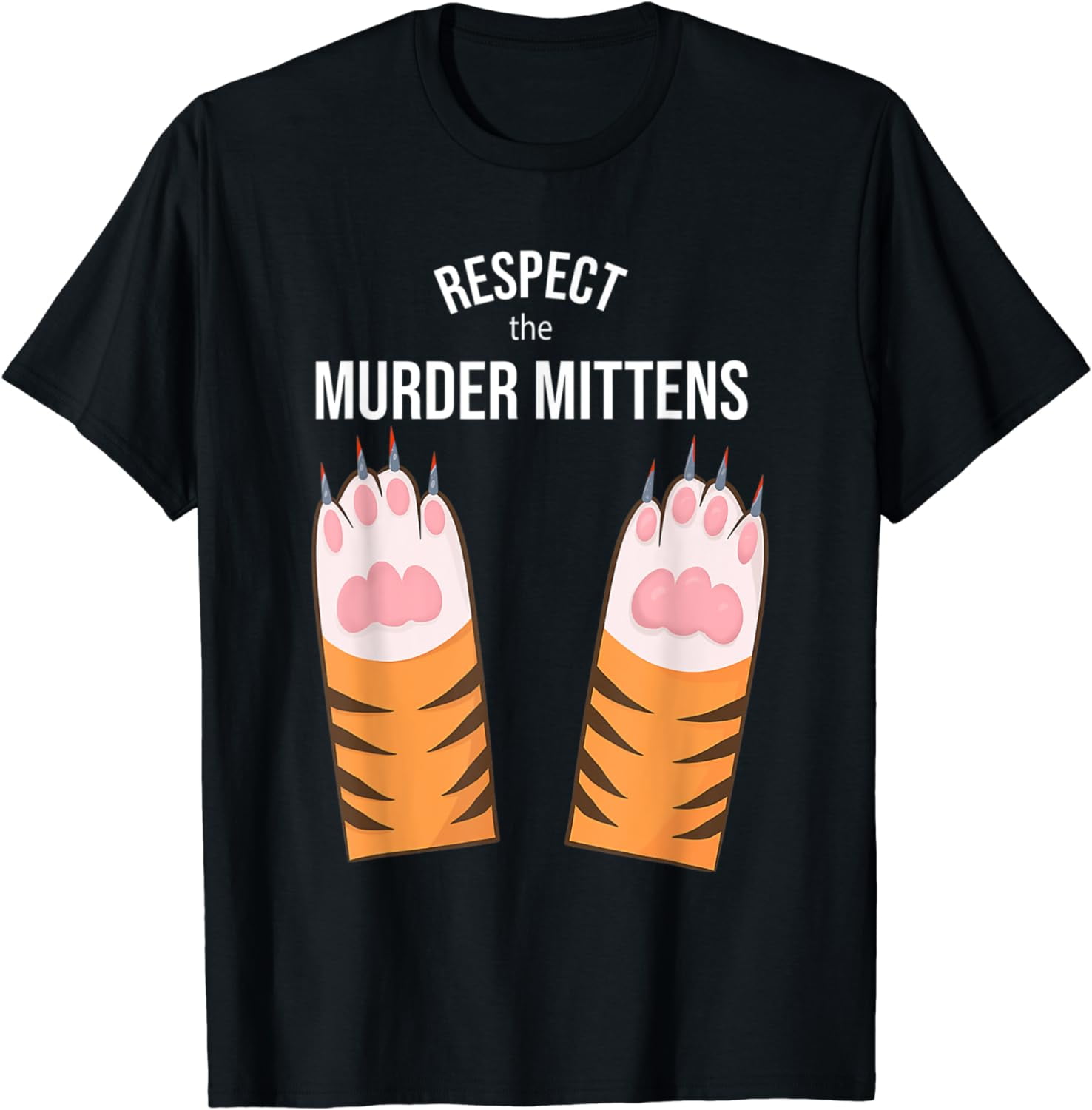 Respect The Murder Mittens, Ginger Cat Toe Beans T-Shirt - Walmart.com