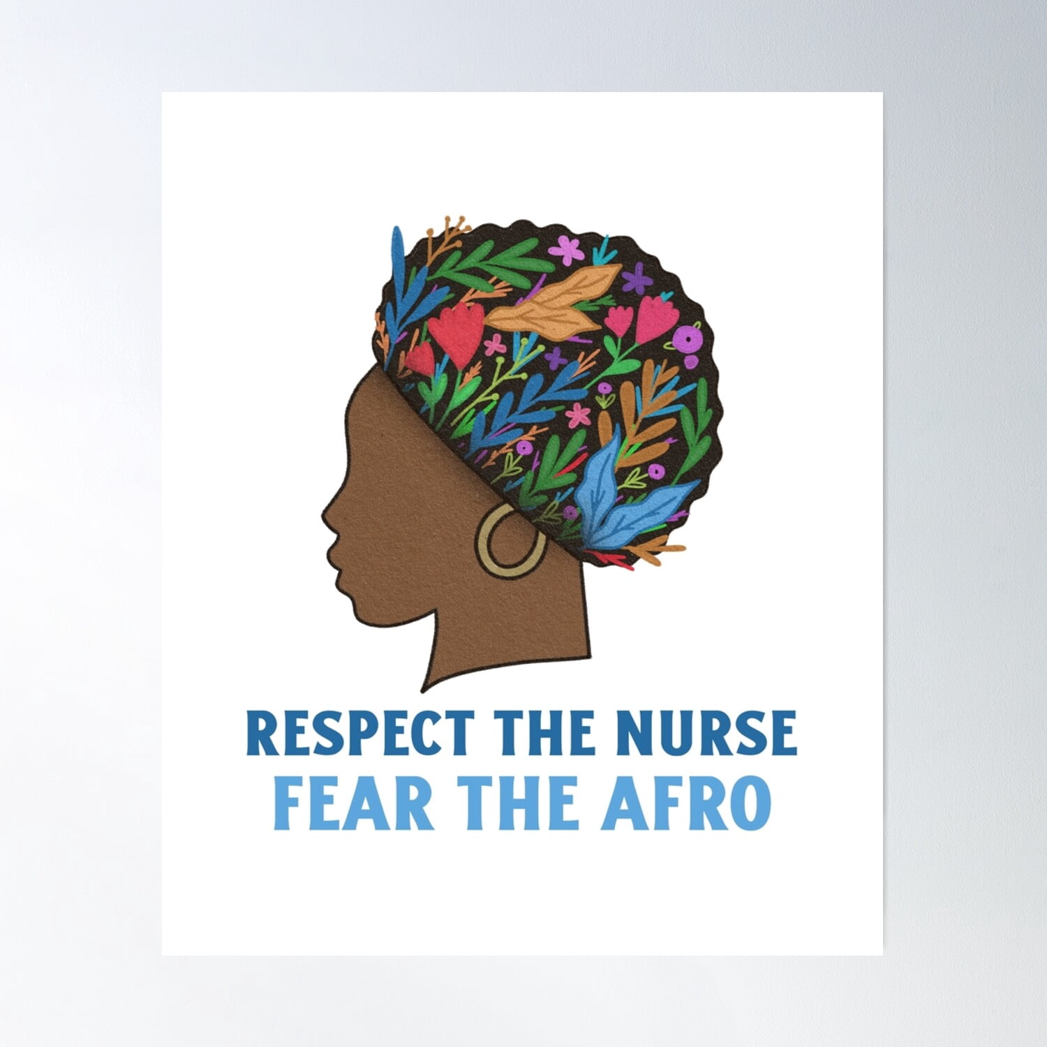 Respect The Nurse Fear The Afro Nurse Poster Wall Art, Modern Wall ...