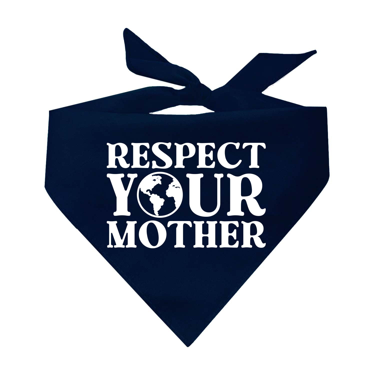 Respect Your Mother Earth Love Your Planet Triangle Dog Bandana ...
