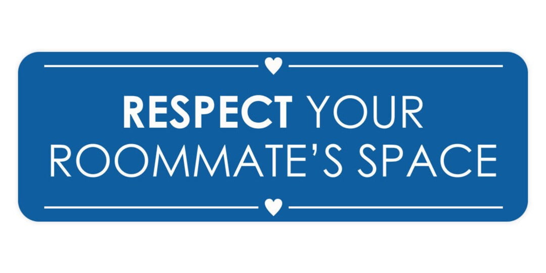 Respect Your Roommates Space Door Or Wall Sign Shared Accommodation ...