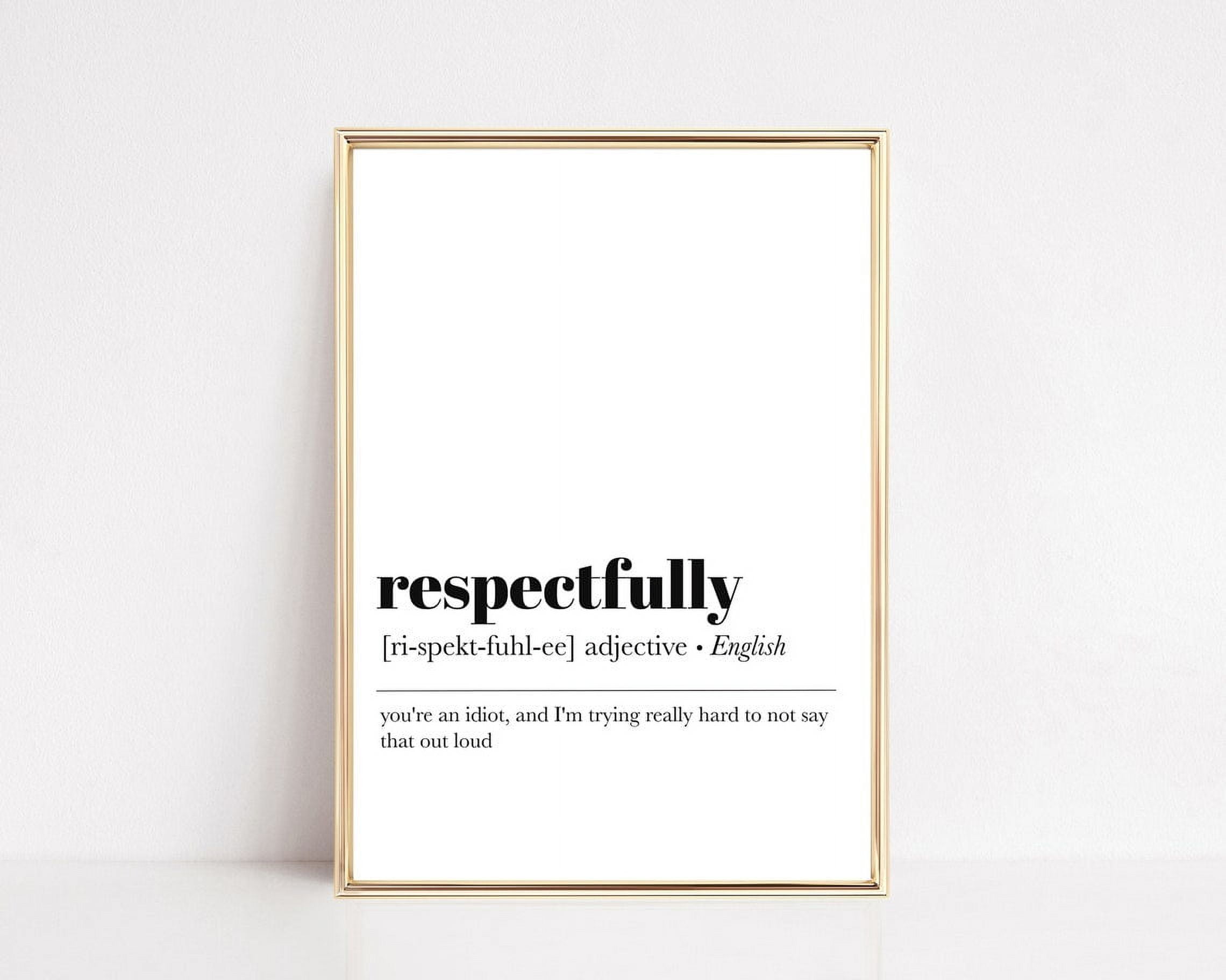 Respectfully Definition Print Minimalist Dorm Room Decor Funny Man Cave ...