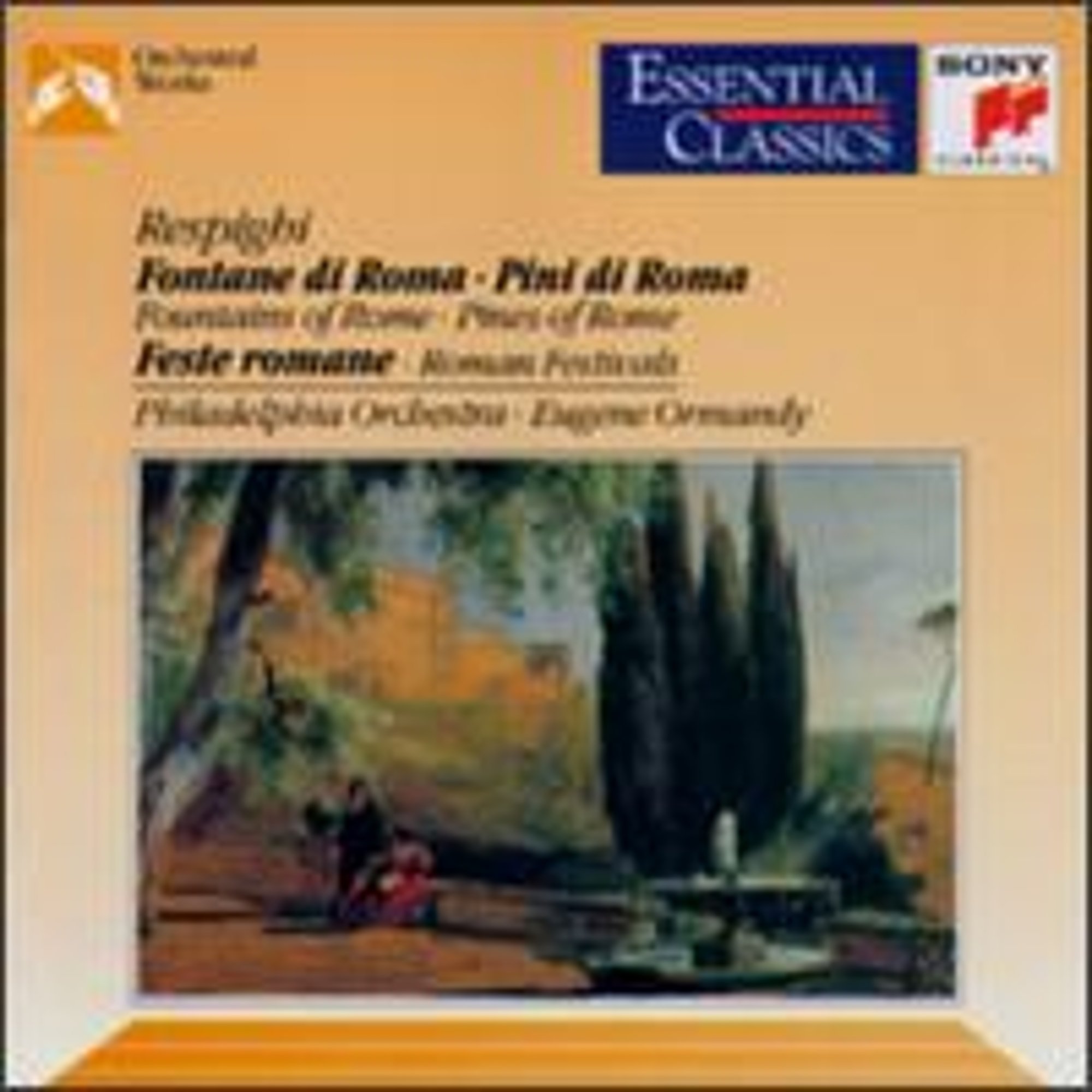 Pre-Owned Respighi: Fontane di Roma; Pini Feste romane (CD 0074644826722) by Philadelphia ...
