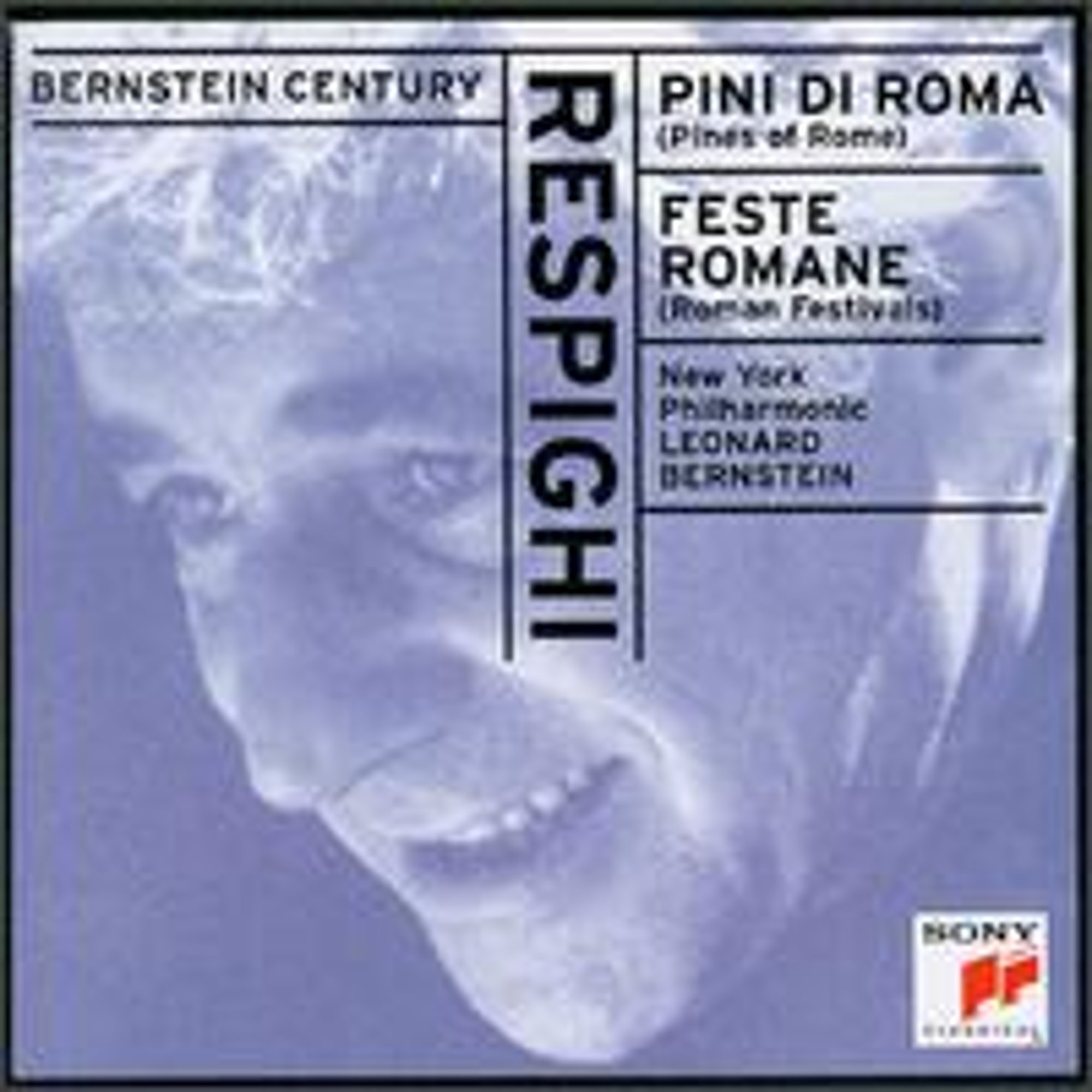 Pre-Owned Respighi: Pines of Rome; Roman Festivals (CD 0074646017425) by Leonard Bernstein ...