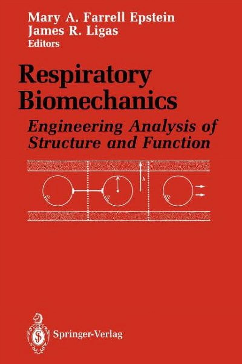Respiratory Biomechanics: Engineering Analysis of Structure and ...
