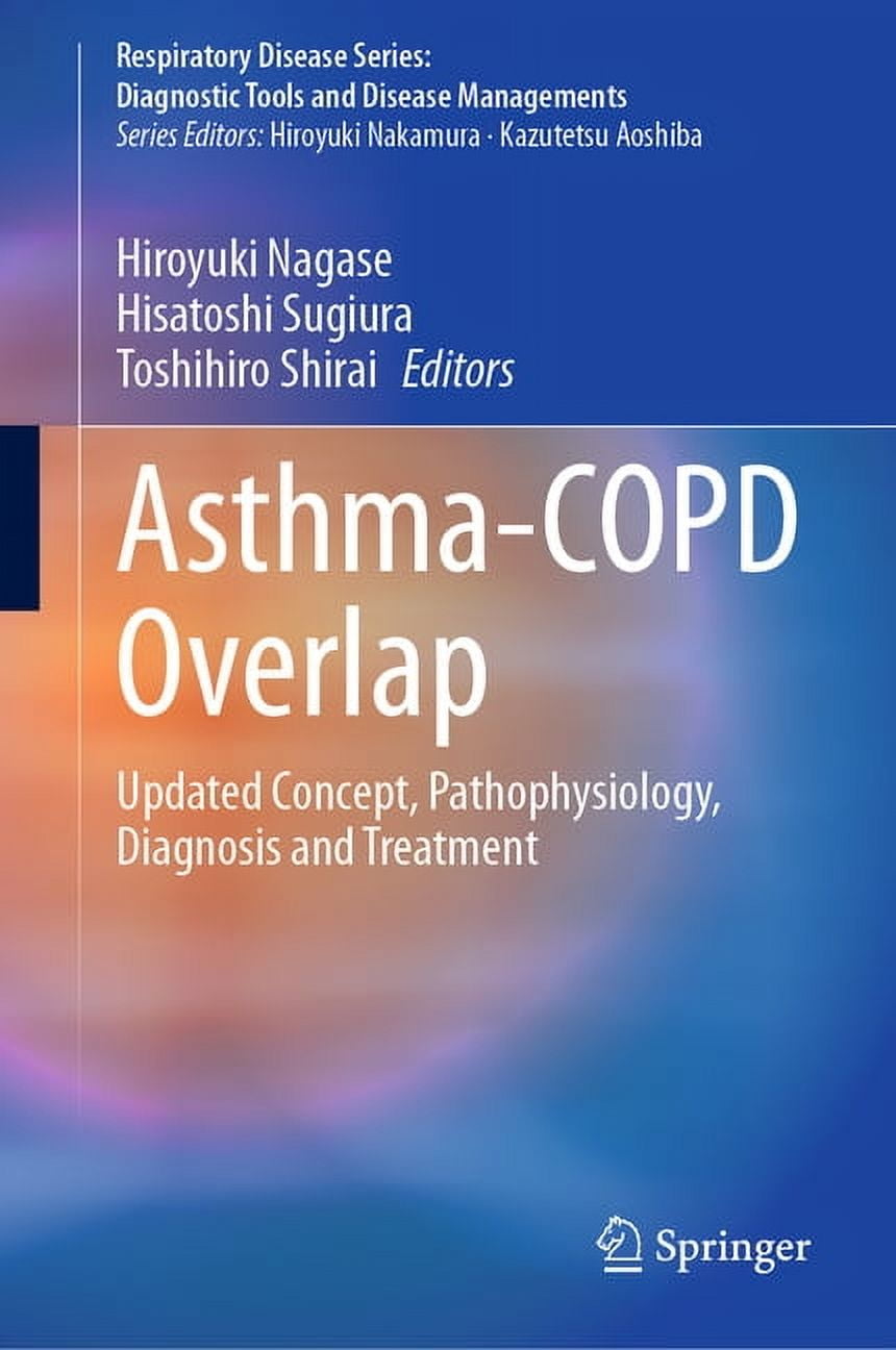 Respiratory Disease Series: Diagnostic T Asthma-Copd Overlap: Updated Concept, Pathophysiology ...