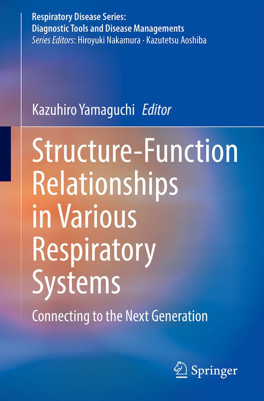 Respiratory Disease Series: Diagnostic Tools and Disease Man: Structure-Function Relationships ...