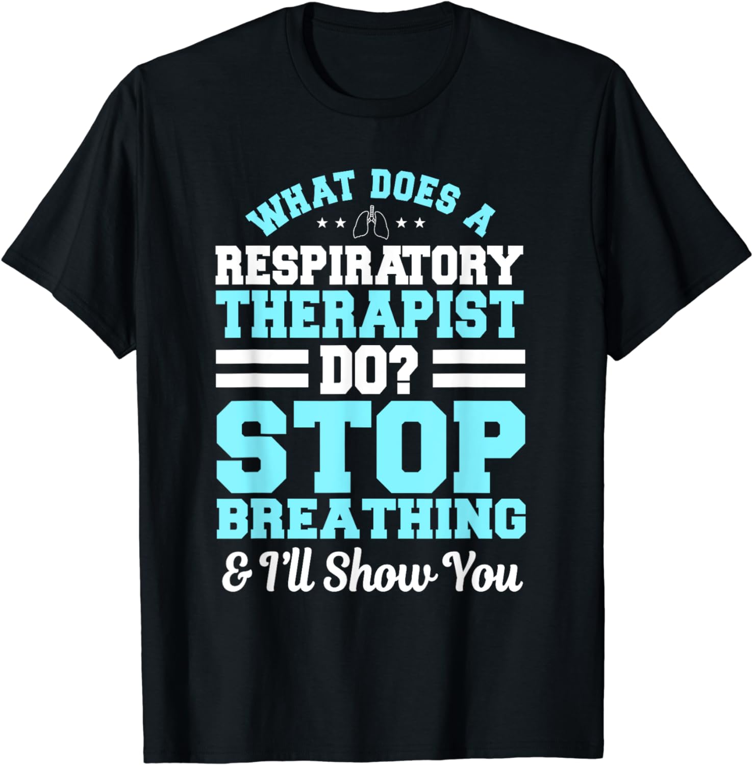 Respiratory Therapist Practitioner RCP Pulmonologist T-Shirt - Walmart.com