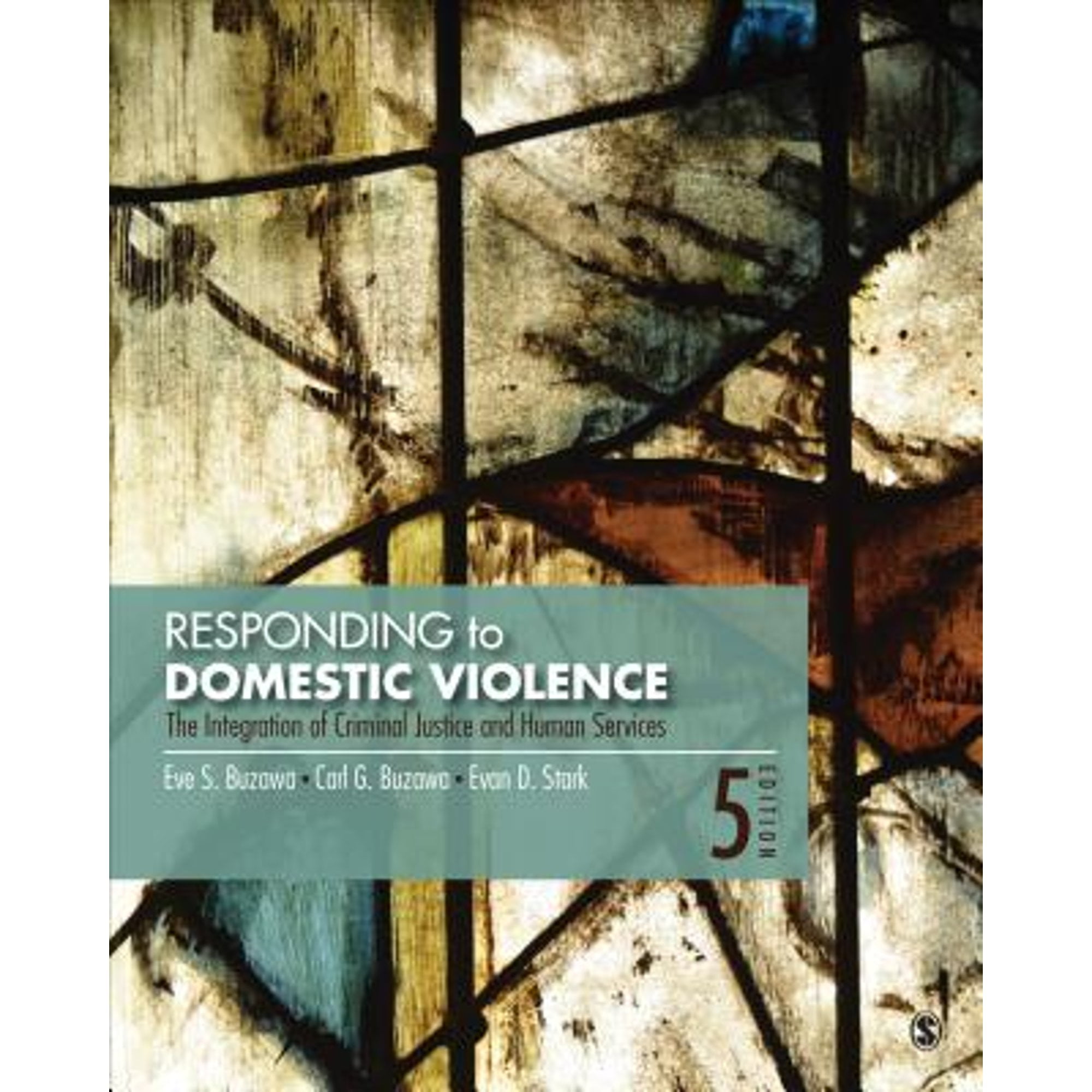 Pre-Owned Responding to Domestic Violence: The Integration of Criminal Justice and Human ...