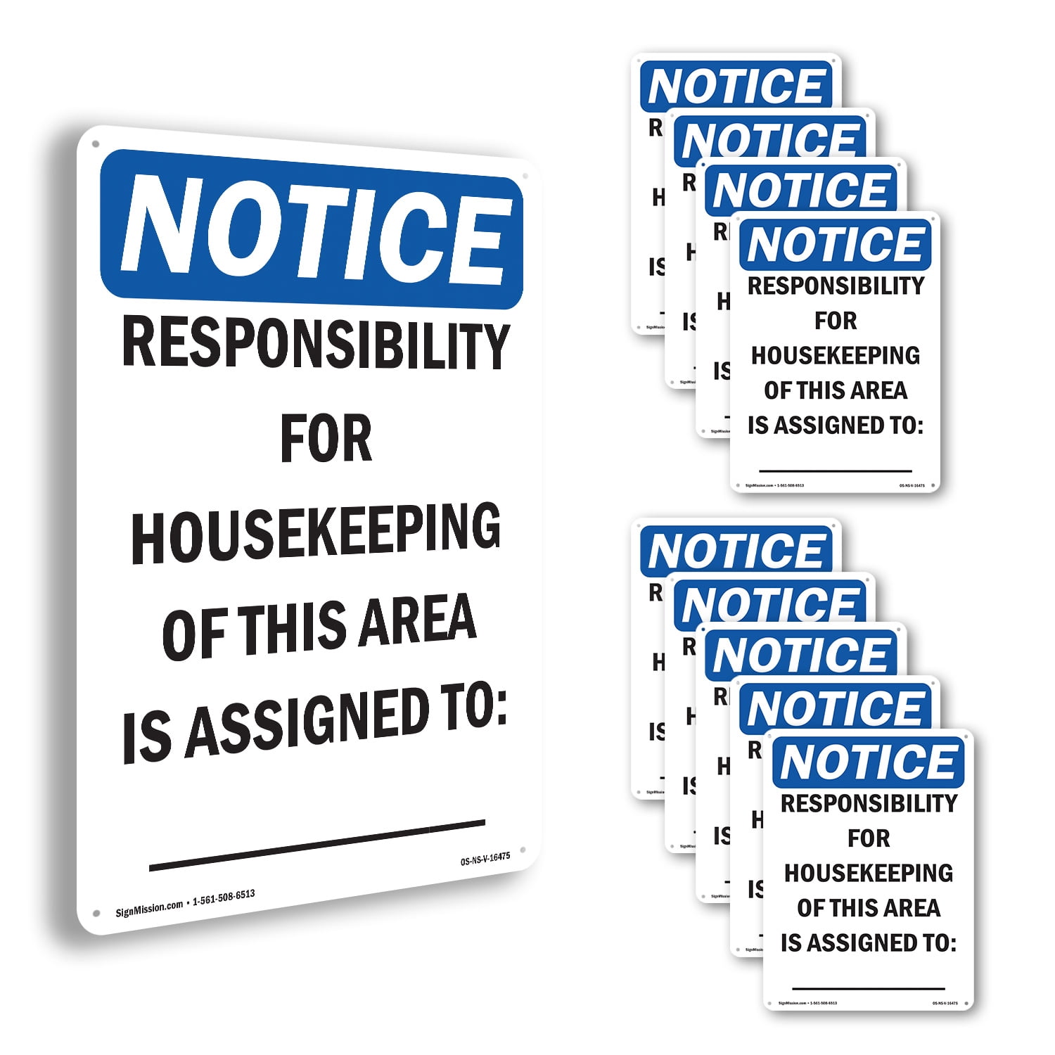 Responsibility For Housekeeping Assigned OSHA Notice Aluminum Sign 18 ...