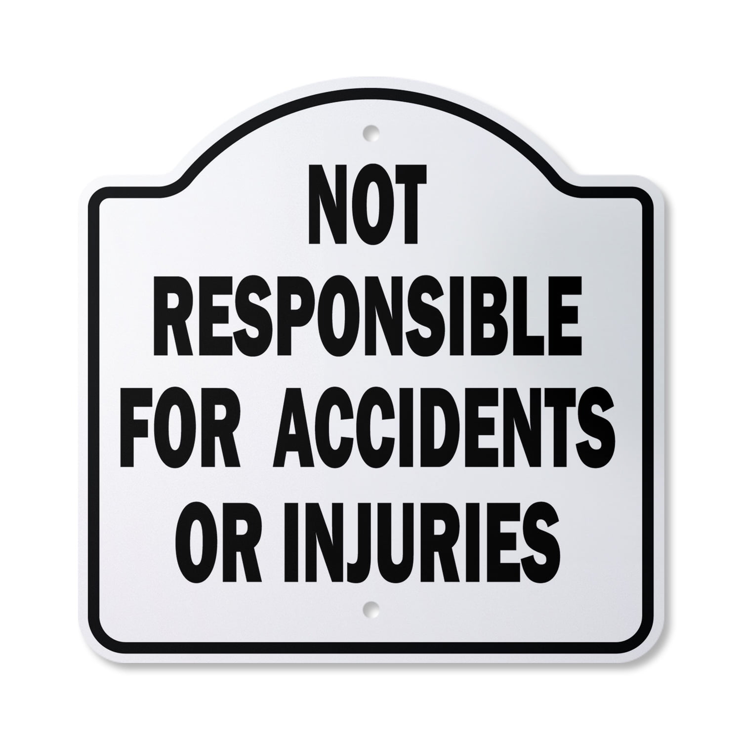 Not Responsible For Accidents Or Injuries 14" X 14" Sign | Indoor ...