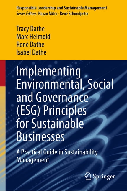 Responsible Leadership and Sustainable Management: Implementing ...