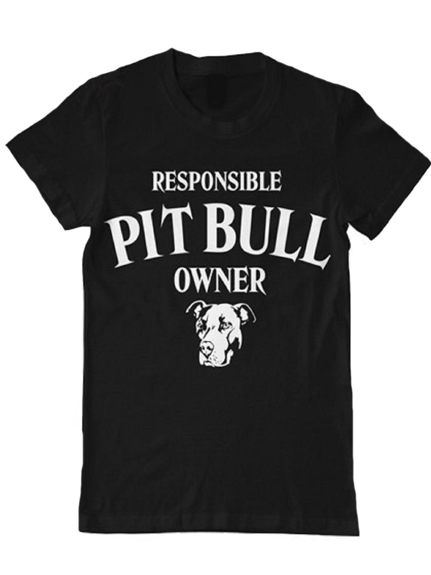 Responsible Pit Bull Owner Men's T-Shirt, Pit Bull Dad, Pit Bull Mom ...