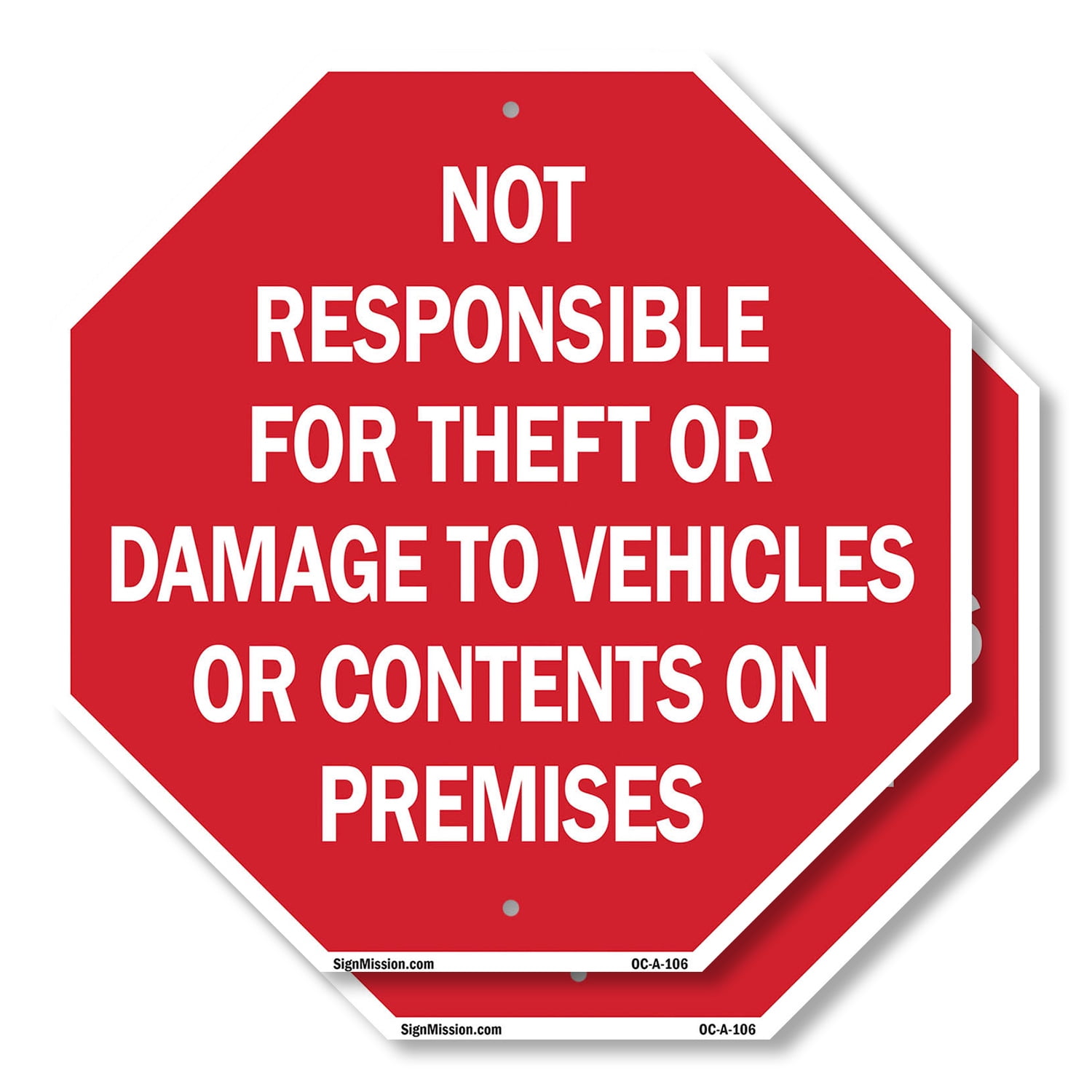 Not Responsible for Theft or Damage to Vehicles or Contents on Premises ...