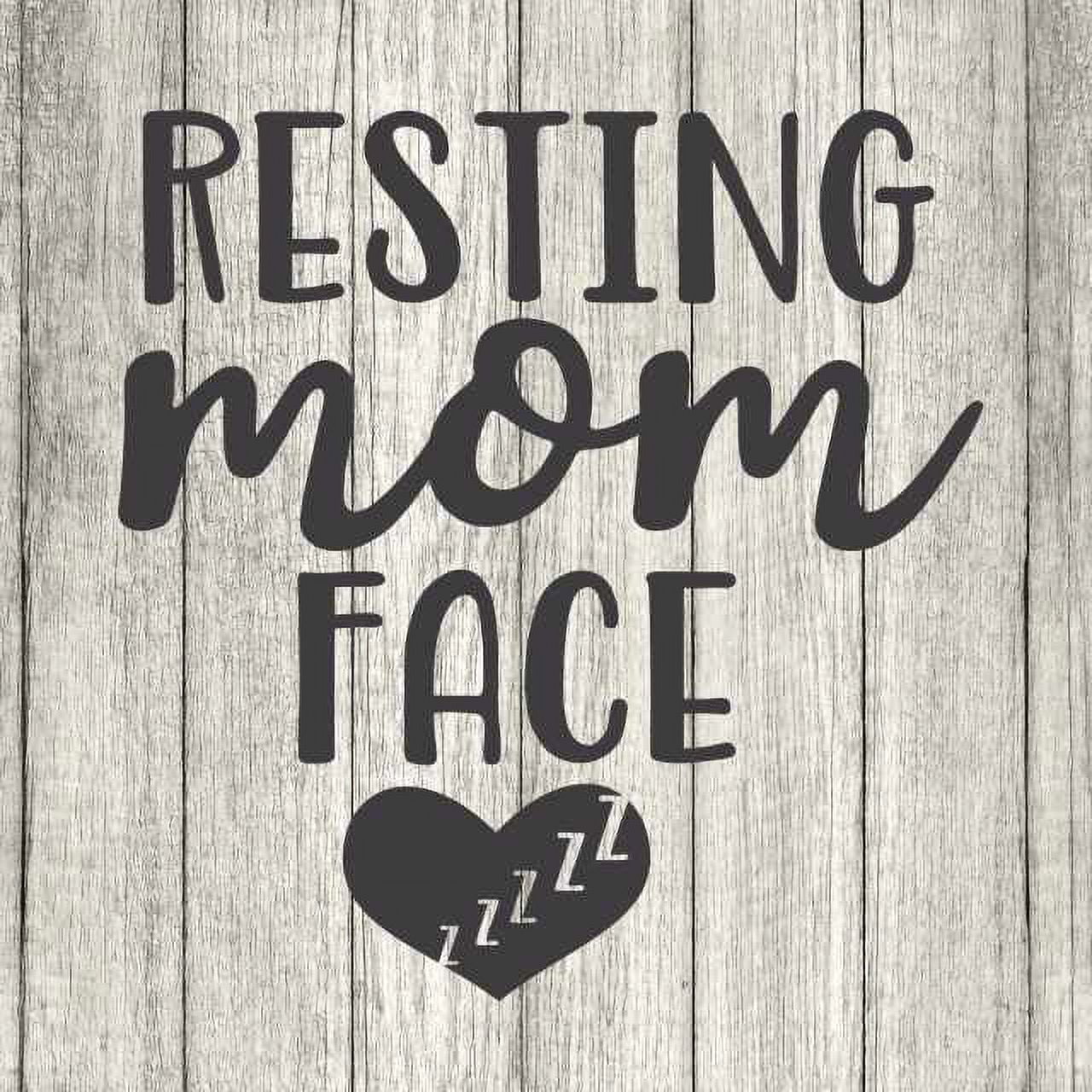 Resting Mom Face Rustic Farmhouse Style White Wood Sign Wall Décor Gift ...