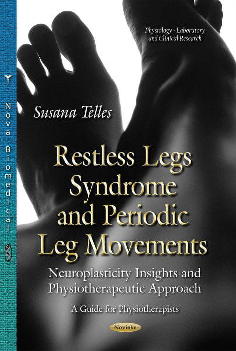 Restless Legs Syndrome and Periodic Leg Movements : Neuroplasticity ...