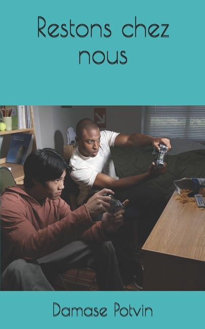 Restons chez nous (Paperback) - Walmart.com