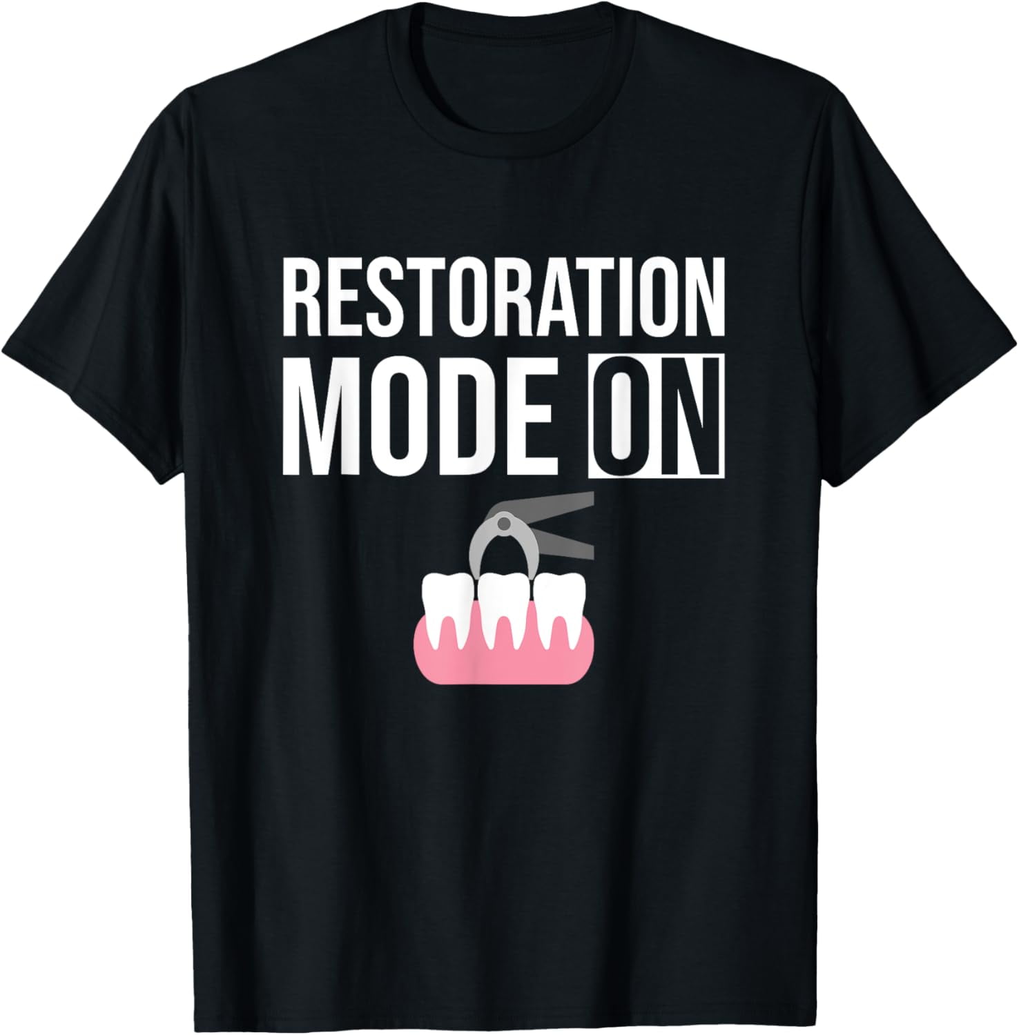 Restoration Mode On T-Shirt men and women can wear, black, white, gifts ...